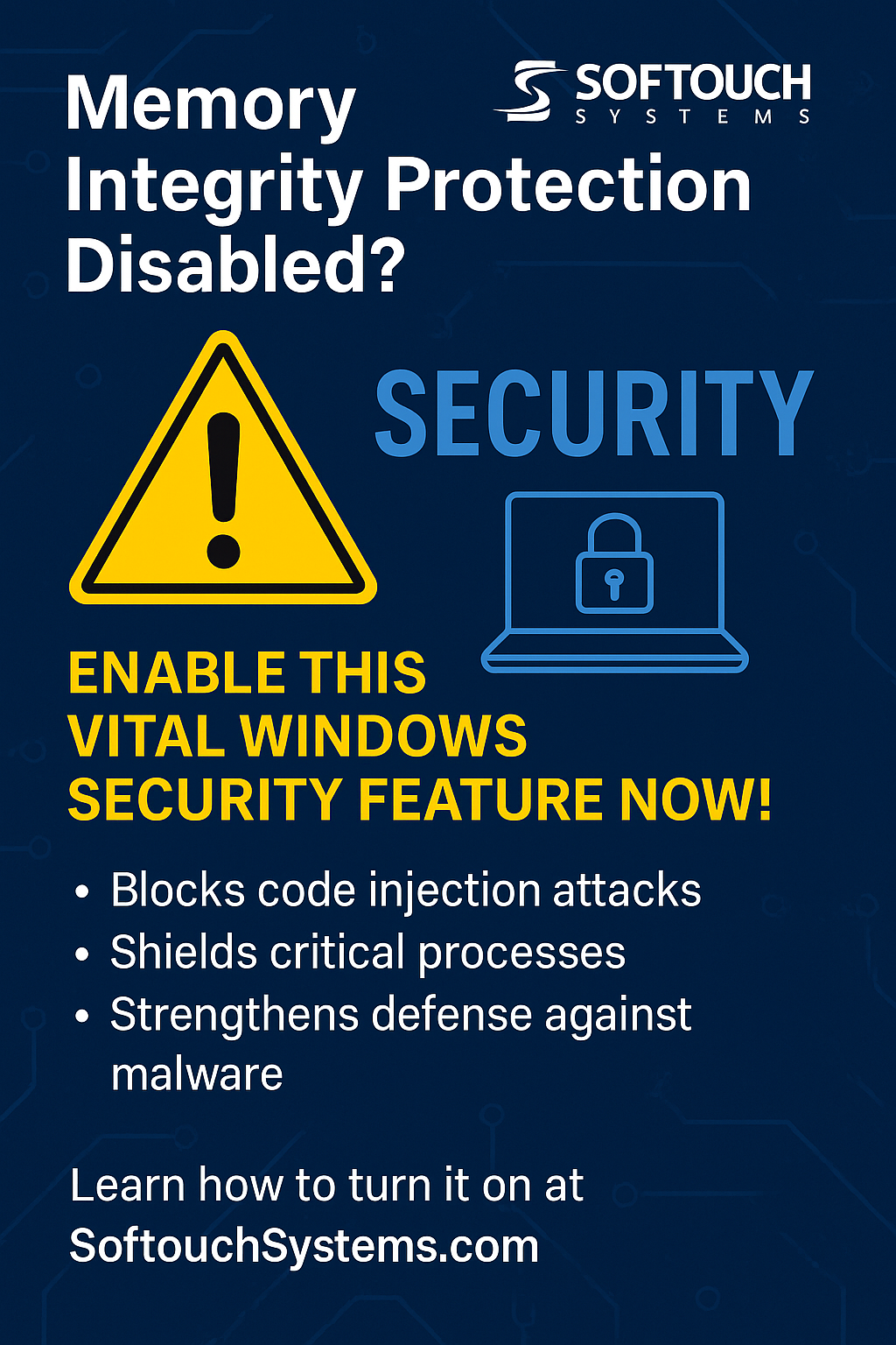 This Overlooked Windows Setting Leaves You Vulnerable: Here’s How to Fix It ~ SofTouch Systems